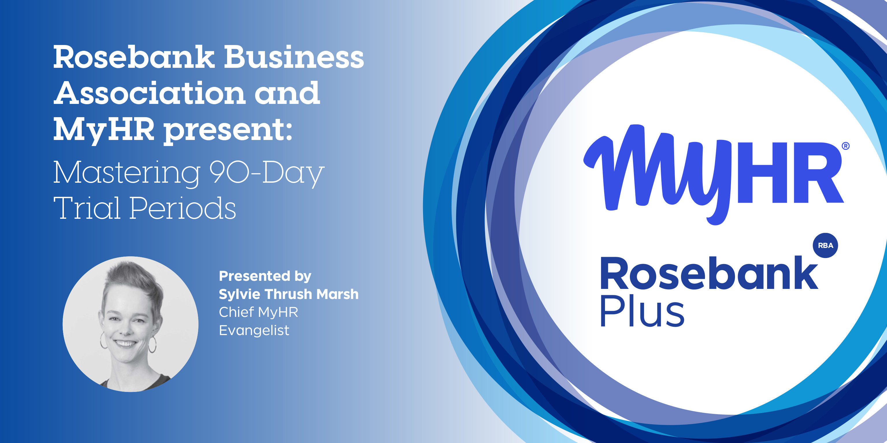 MyHR | Mastering 90-Day Trial Periods